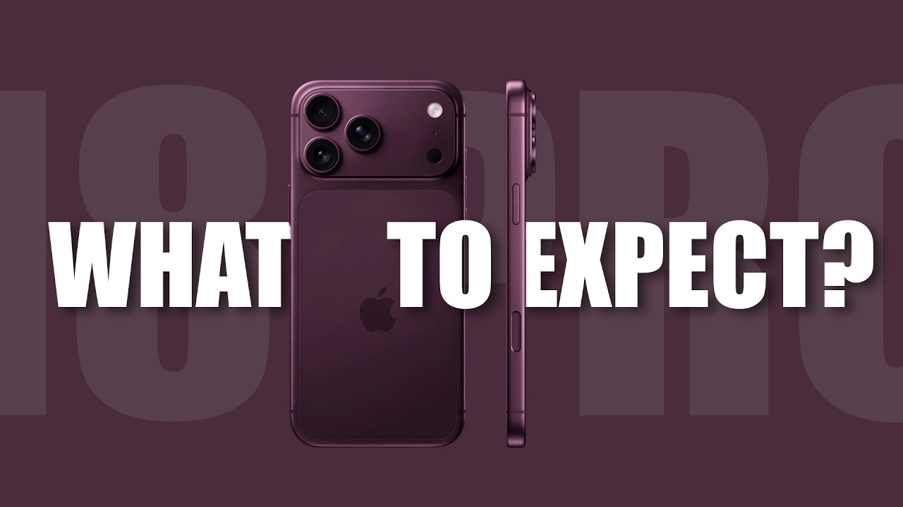 iPhone 18 Pro: What to expect