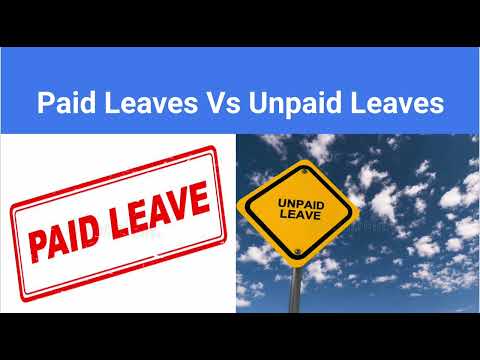 Difference between Paid Leaves and Unpaid Leaves