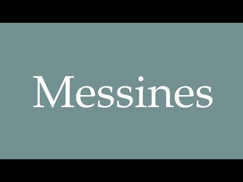 How to Pronounce ''Messines'' Correctly in French