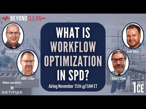 Getinge: What is Workflow Optimization in SPD? (1 CE)