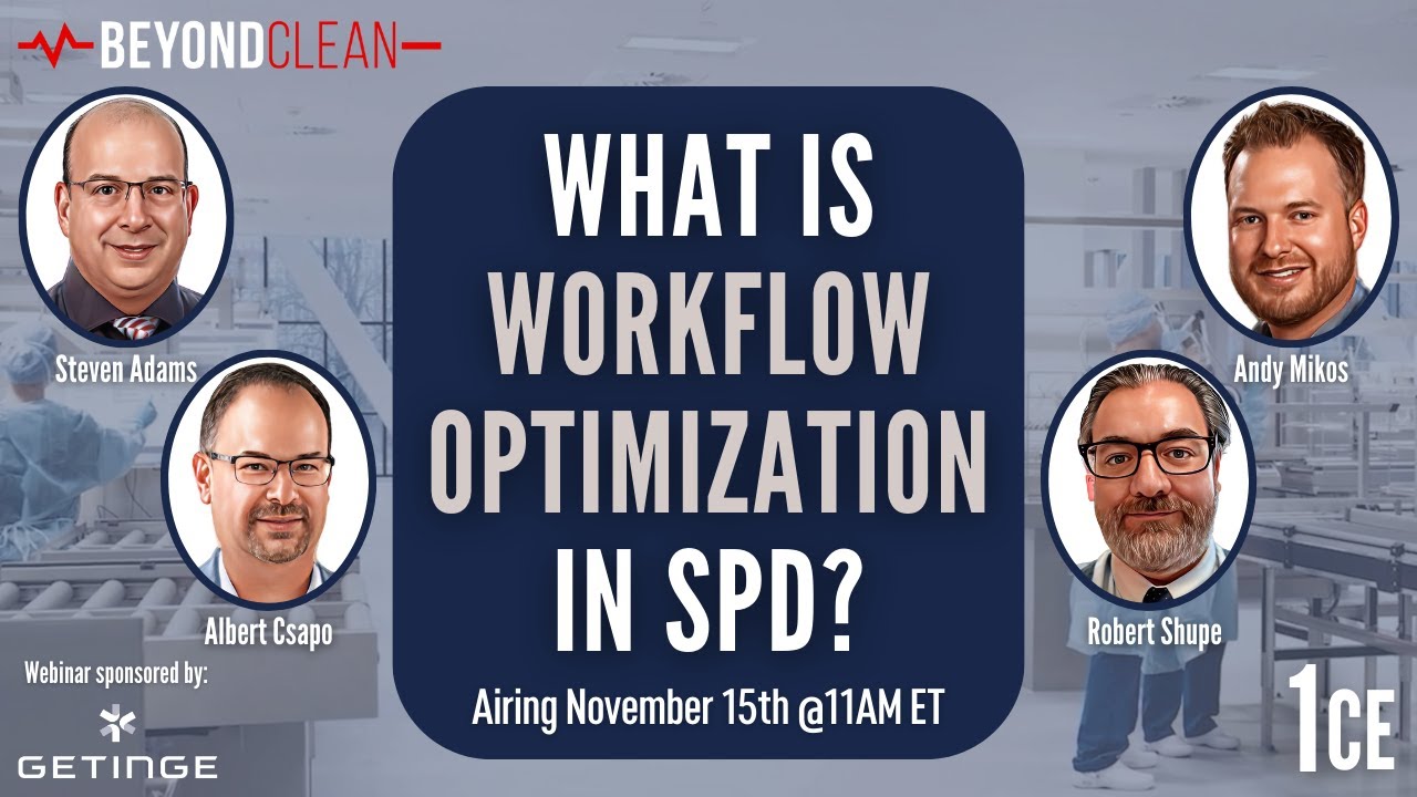 Getinge: What is Workflow Optimization in SPD? (1 CE)
