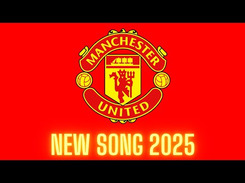 Manchester United Song 2025 - "Oh, Manchester" (Official Music Video)