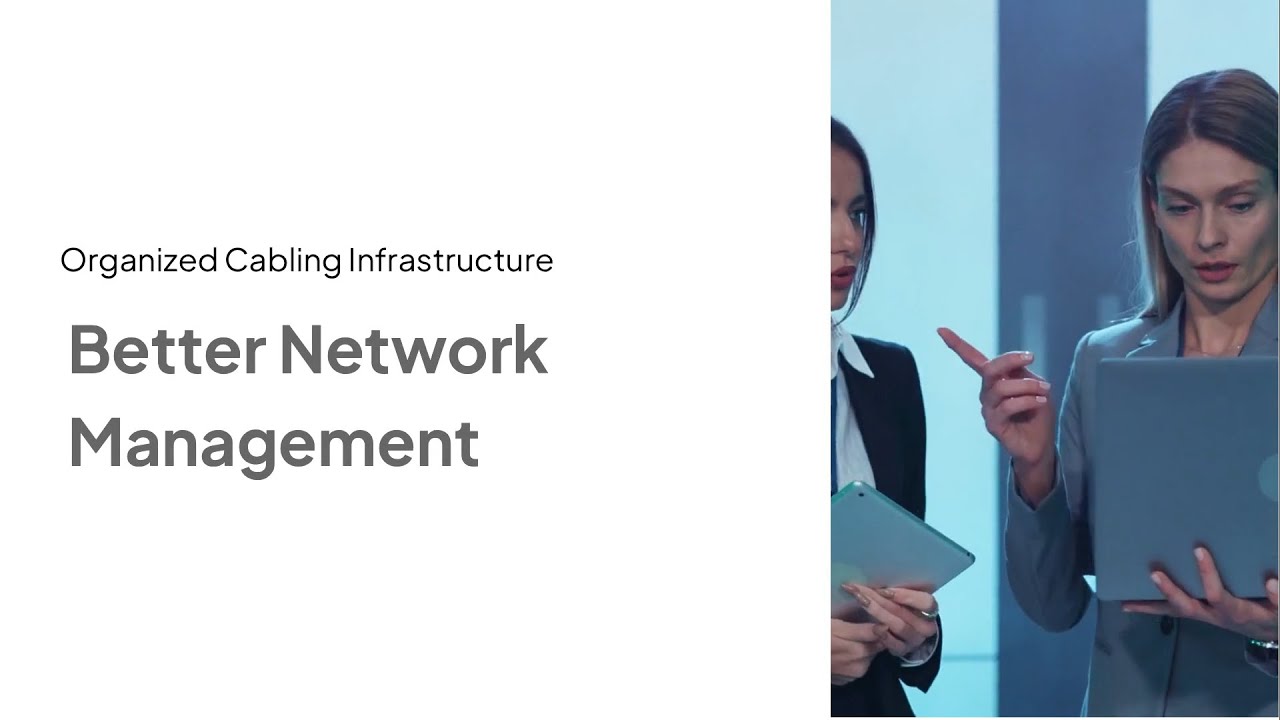 Better Network Management With Structured Cabling