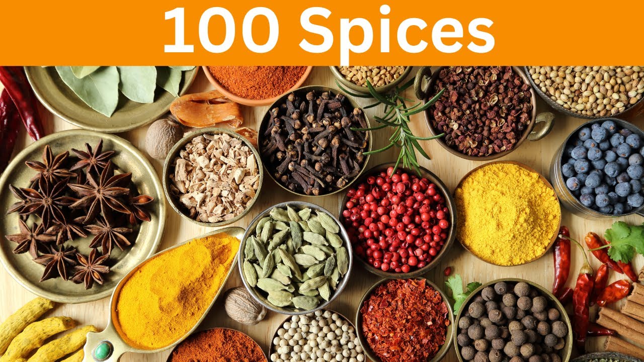 You Won't Believe the 100 Spice Names Every Home Cook Should Know