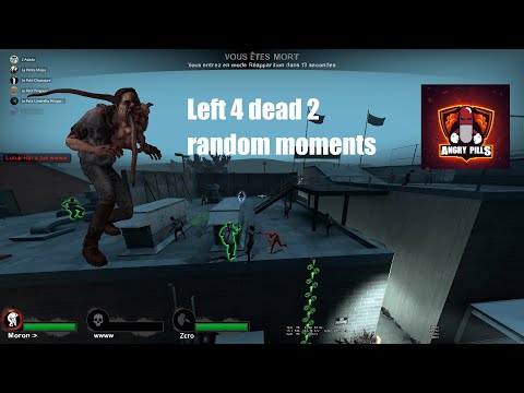 Steam Community :: Video :: Left 4 dead 2 random moments - Angry noobs