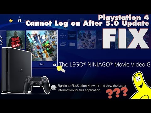 Sony Playstation 4 Cannot Log on to PSN after 5.0 Update FIX (PSN Log in issues) - HTG