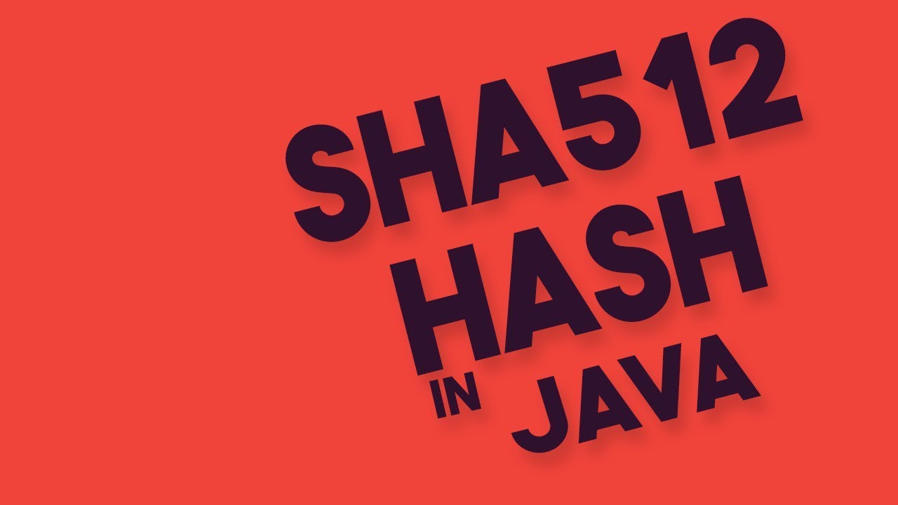 SHA512 Hash In Java