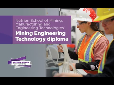 Mining Engineering Technology diploma program