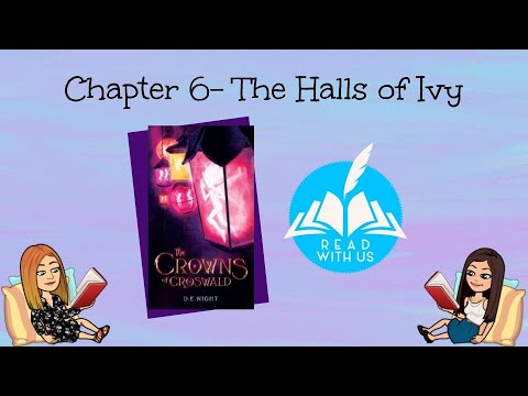 Chapter 6 part 1 | The Crowns of Croswald by D. E. Night