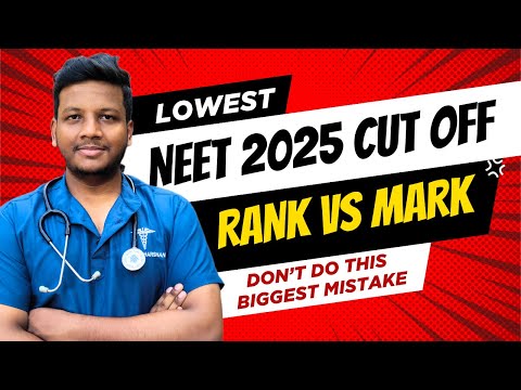 Lowest Cut off Ever-NEET 2025 Ranks Vs Marks-Result Analysis-Expected Cut off in Tamilnadu