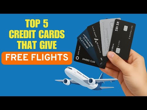 Top 5 Credit Cards That Give Free Flights in 2025 ✈️ [India Edition]