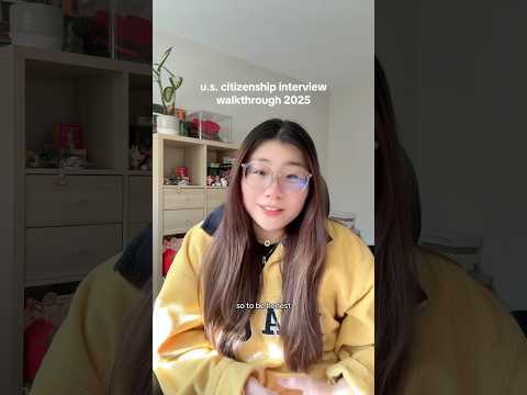 us citizenship interview 2025 walkthrough 🇺🇸🗽#uscis #citizenship