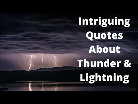 Quotes about thunder and lightning - power and light