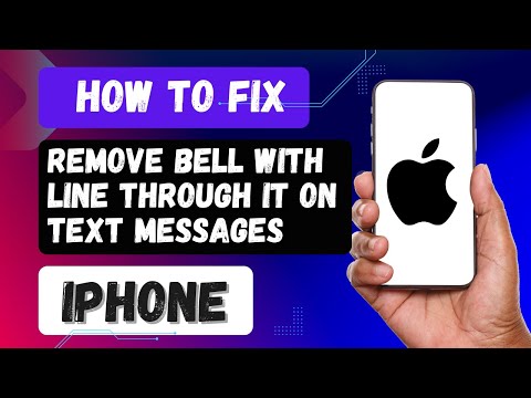 How to Remove Bell With Line Through It on Text Messages on iPhone