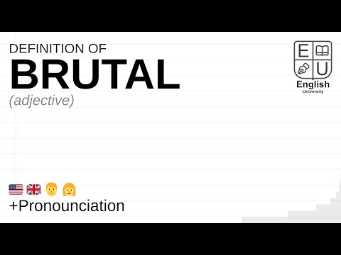 BRUTAL meaning, definition & pronunciation | What is BRUTAL? | How to say BRUTAL