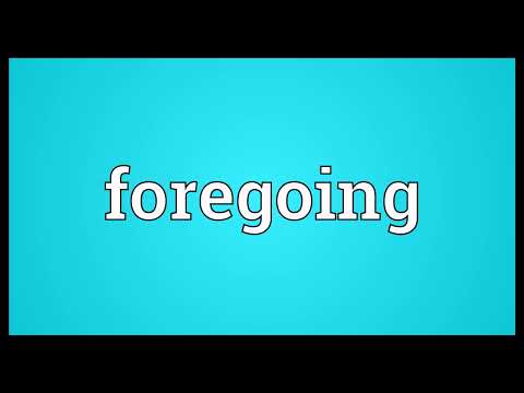 Foregoing Meaning