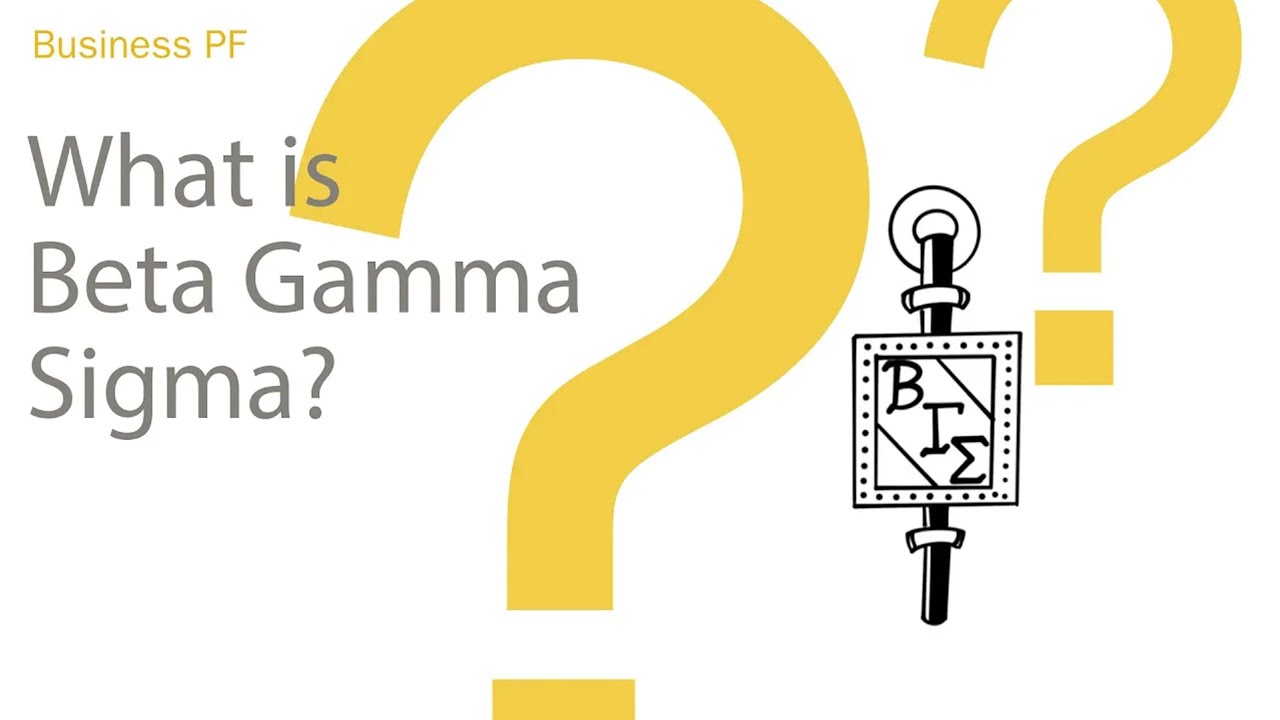 Briefly explained: Beta Gamma Sigma