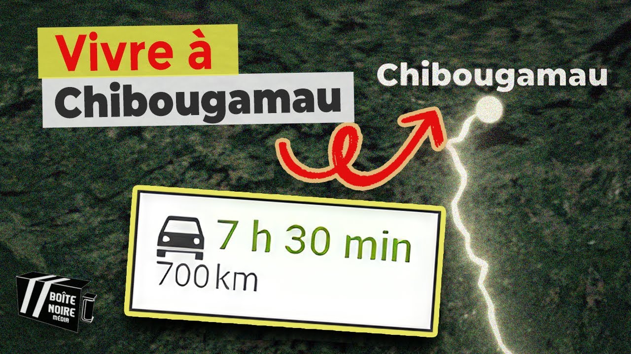 Vivre à CHIBOUGAMAU