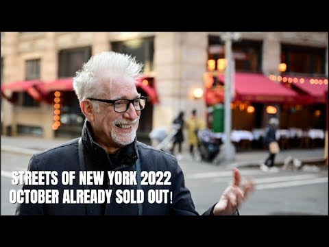 Streets of New York 2022 October Session Already SOLD OUT; Limited Space in May & June!