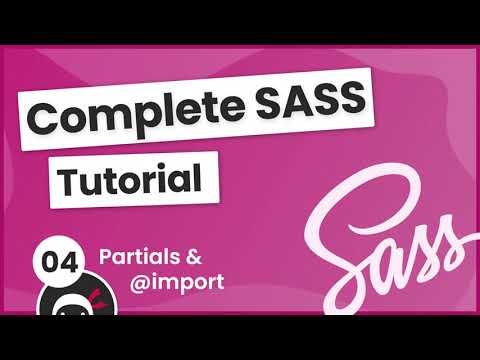 SASS Tutorial (build your own CSS library) #4 - Partials & @import