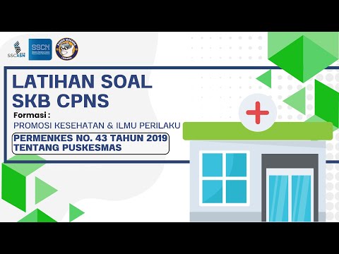 Latihan Soal SKB CPNS Promkes | Permenkes No. 43 Tahun 2019 Tentang Puskesmas #2