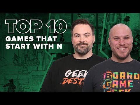 Top 10 Games That Start with N - BGG Top 10 w/ The Brothers Murph