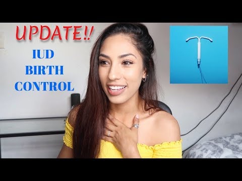 BIRTH CONTROL UPDATE! | IUD ( LILETTA) | MY EXPERIENCE