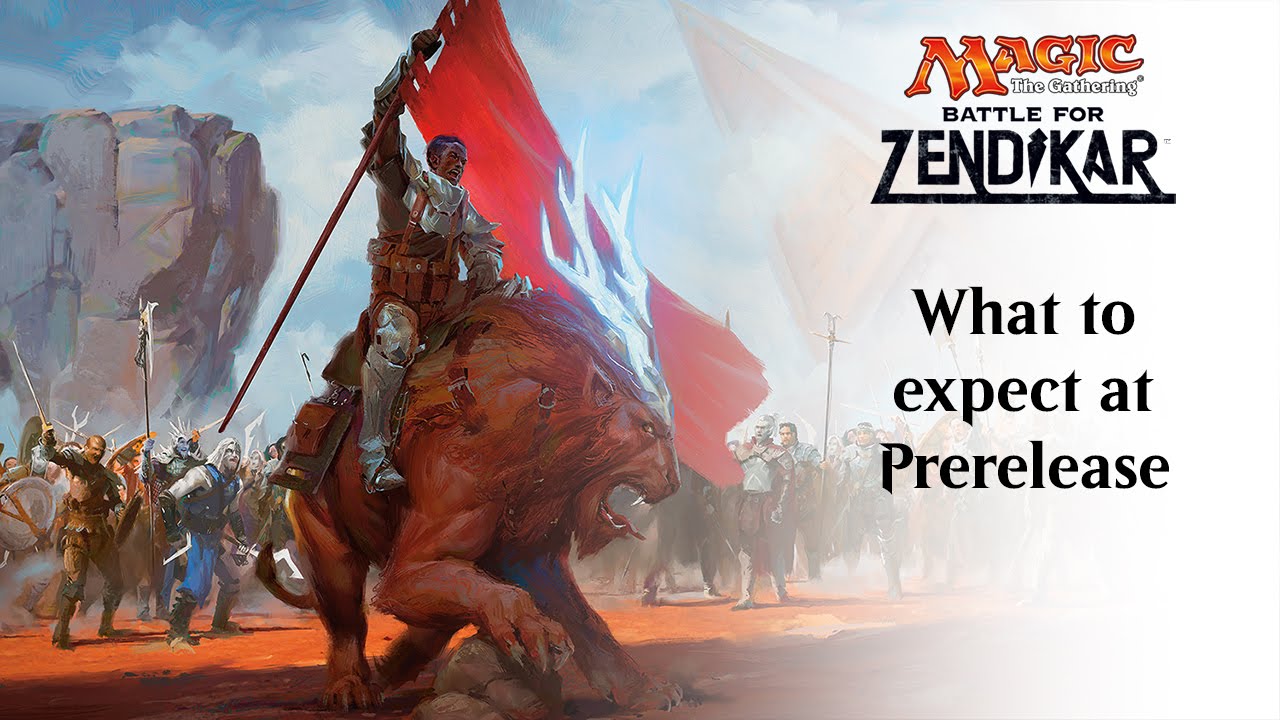 Magic: The Gathering – What To Expect at the Battle For Zendikar Prerelease