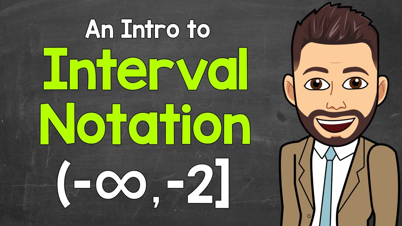 An Intro to Writing Inequalities in Interval Notation | Math with Mr. J