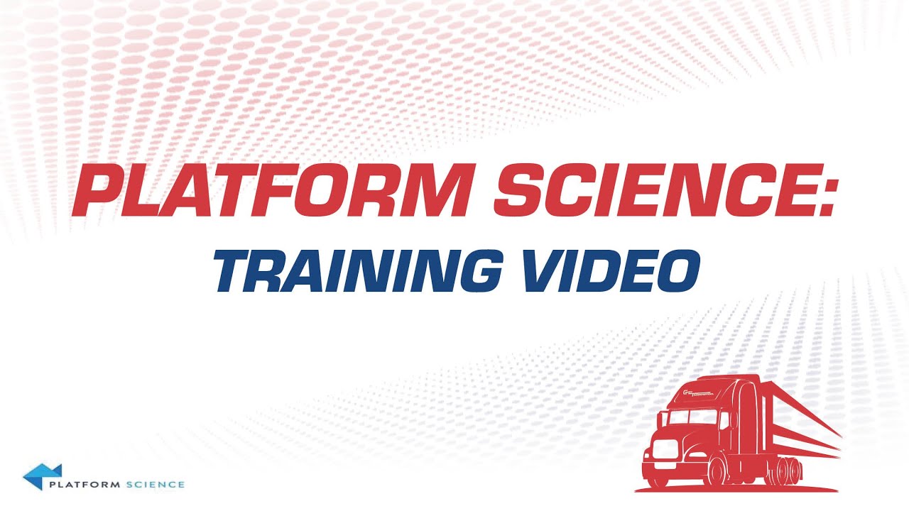 Platform Science Complete Training