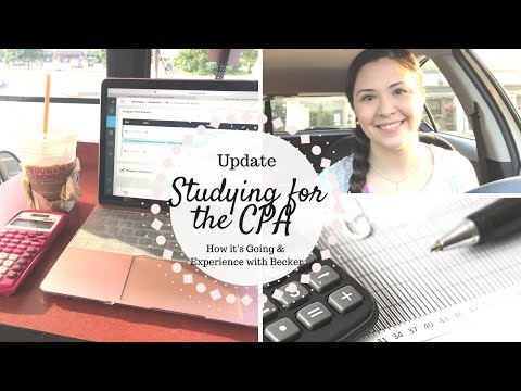 Update | Studying for the CPA Exam | How it's Going & Experience with Becker |