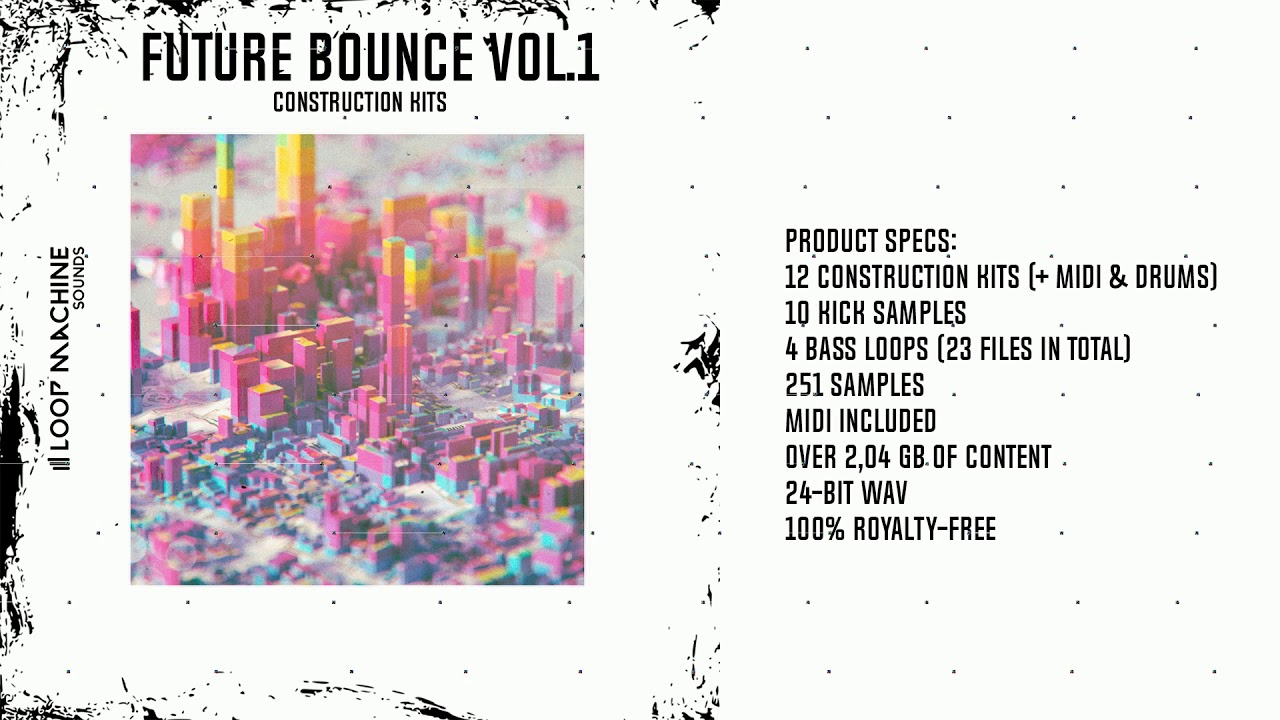 Future Bounce Vol.1 By Loop Machine Sounds