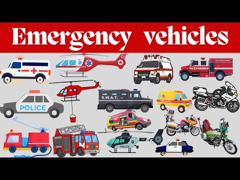 Types of Emergency Vehicles| Emergency vehicles for kids | Police Car, Fire Truck, Ambulance