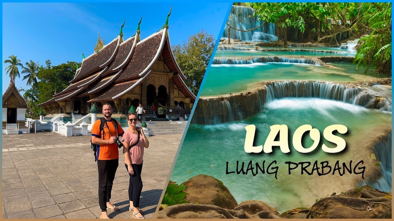 LAOS: Luang Prabang & BIZARRE Kuang Si WATERFALL - Ultimate TRAVEL Guide