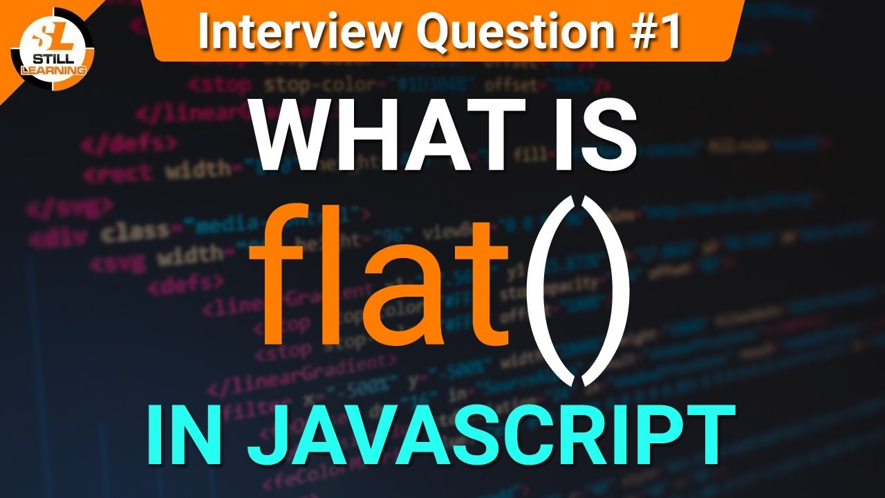 What is JavaScript Array flat() Method? JavaScript Tutorials in Hindi | JS Interview Question #1