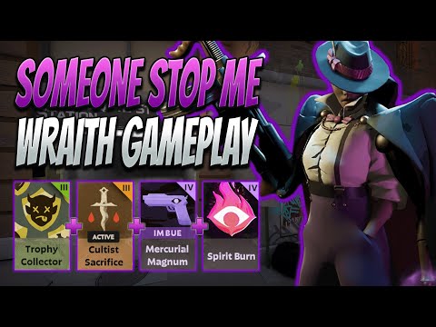 I MAY HAVE OVERCOOKED THIS ONE! Wraith Gameplay | Deadlock