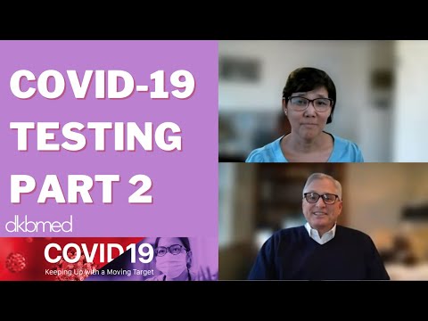 3/16/2022 - COVID-19 Testing Part 2 - interview with Dr. Manabe