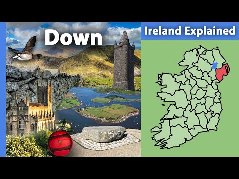 County Down: Ireland Explained