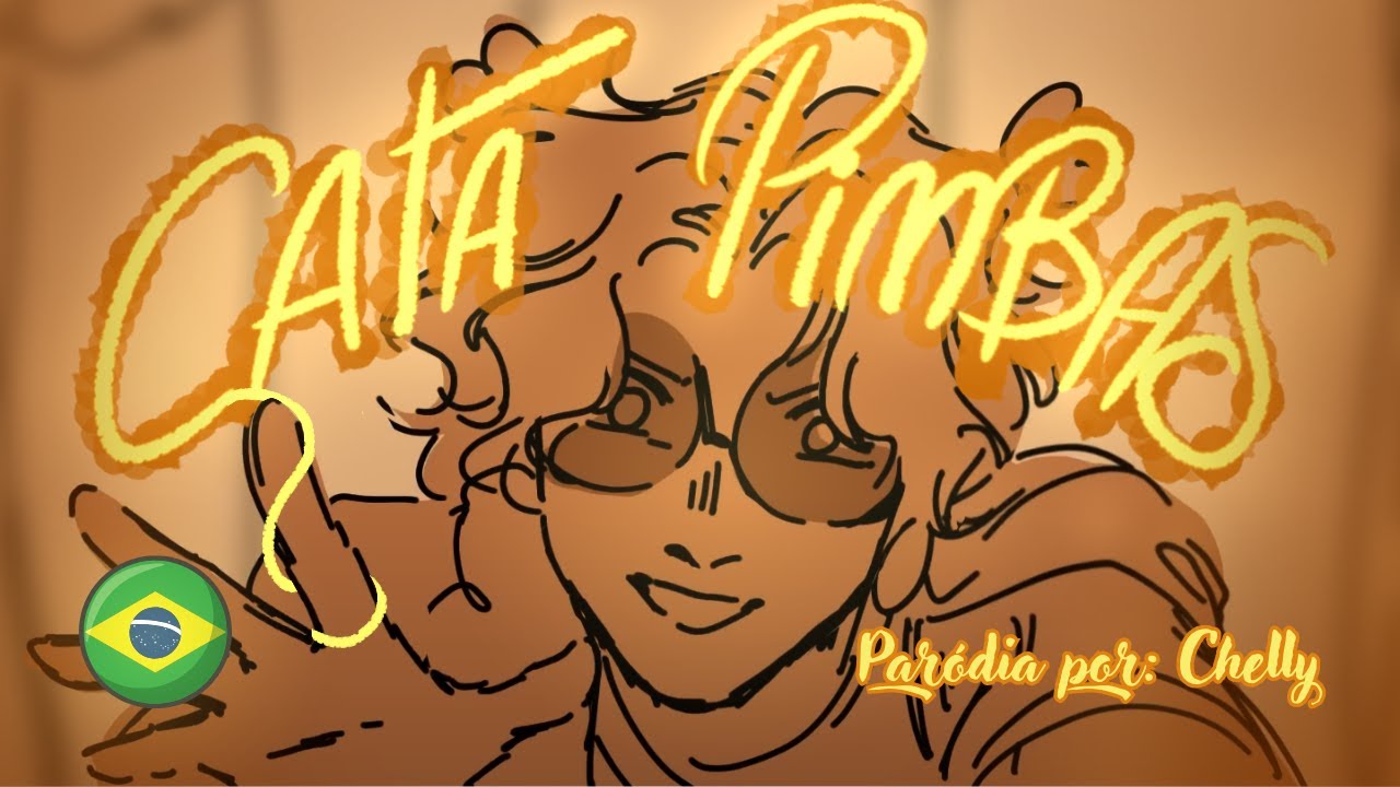 CATA PIMBAS | EPIC: The Musical Abrasileirado | Paródia por: Chelly | Arte:   @Laritamiauu