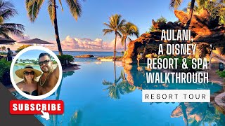 Aulani, A Disney Resort & Spa | Full Resort Tour