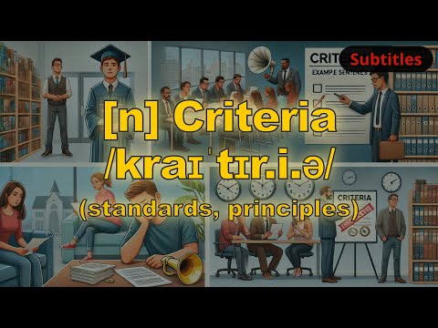 [n] Criteria meaning (standards, principles) with 5 examples
