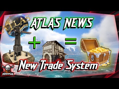 Steam Community :: Video :: ATLAS News | New Trade System | ATLAS 2020