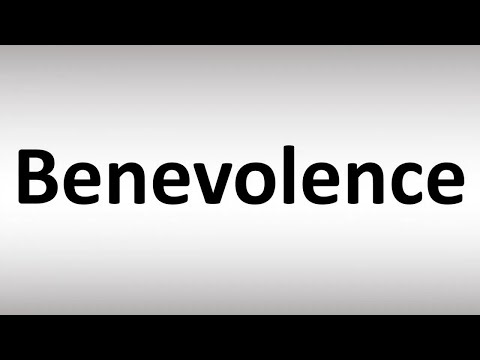 How to Pronounce Benevolence