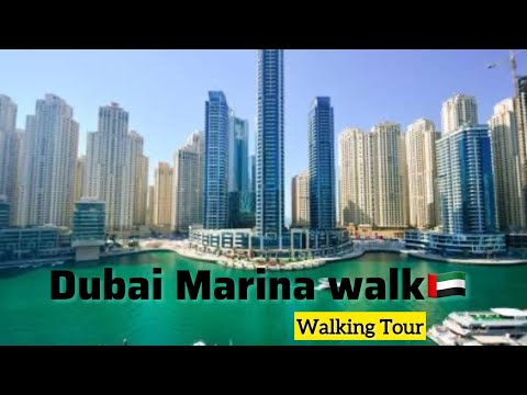 Dubai Marina | Dubai Marina Walking Tour š¦šŖ| UAE