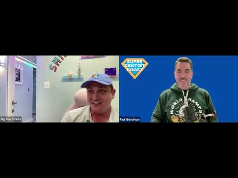The Magic of Super Dentist Boost Camp) with Dr. Nacho and Dr. Robert McKernan of Big Gay Smiles!