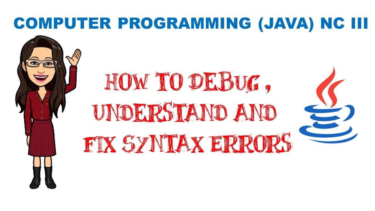 How to Debug, Understand and Fix Syntax Errors