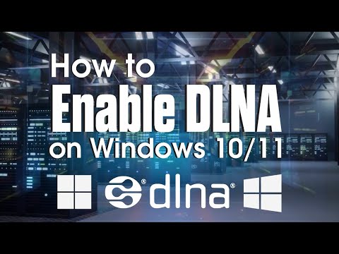 How to Enable DLNA on Windows 10/11 & Stream Media Wirelessly