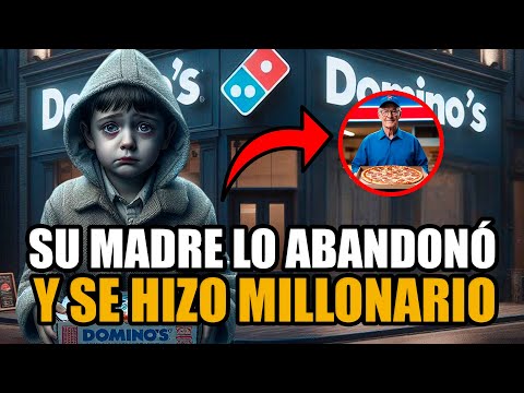 Su Madre Lo Abandonó y Se Hizo Millonario | La Historia de Domino's Pizza 😮🍕