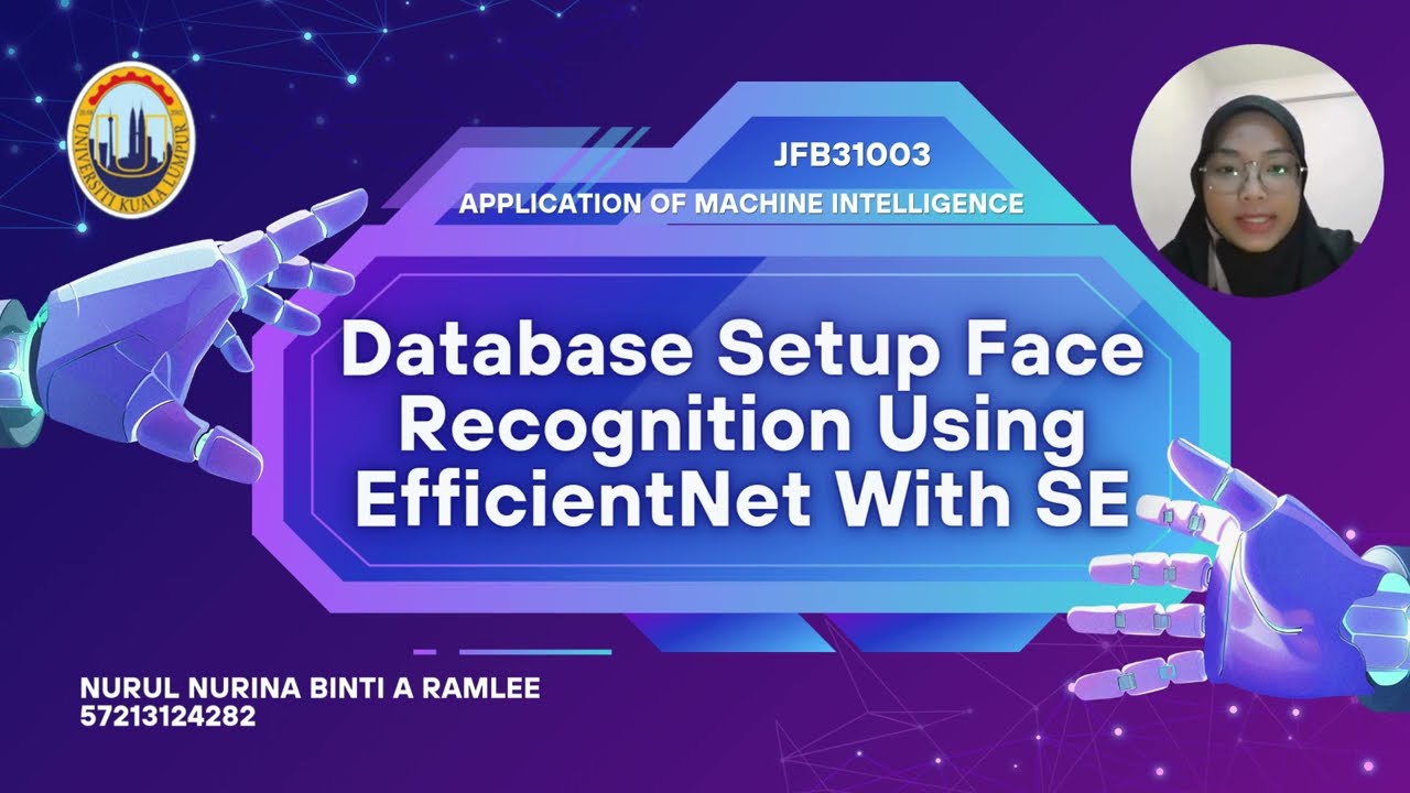 Database Setup for Face Recognition System (LFW Dataset) Using EfficientNet with SE