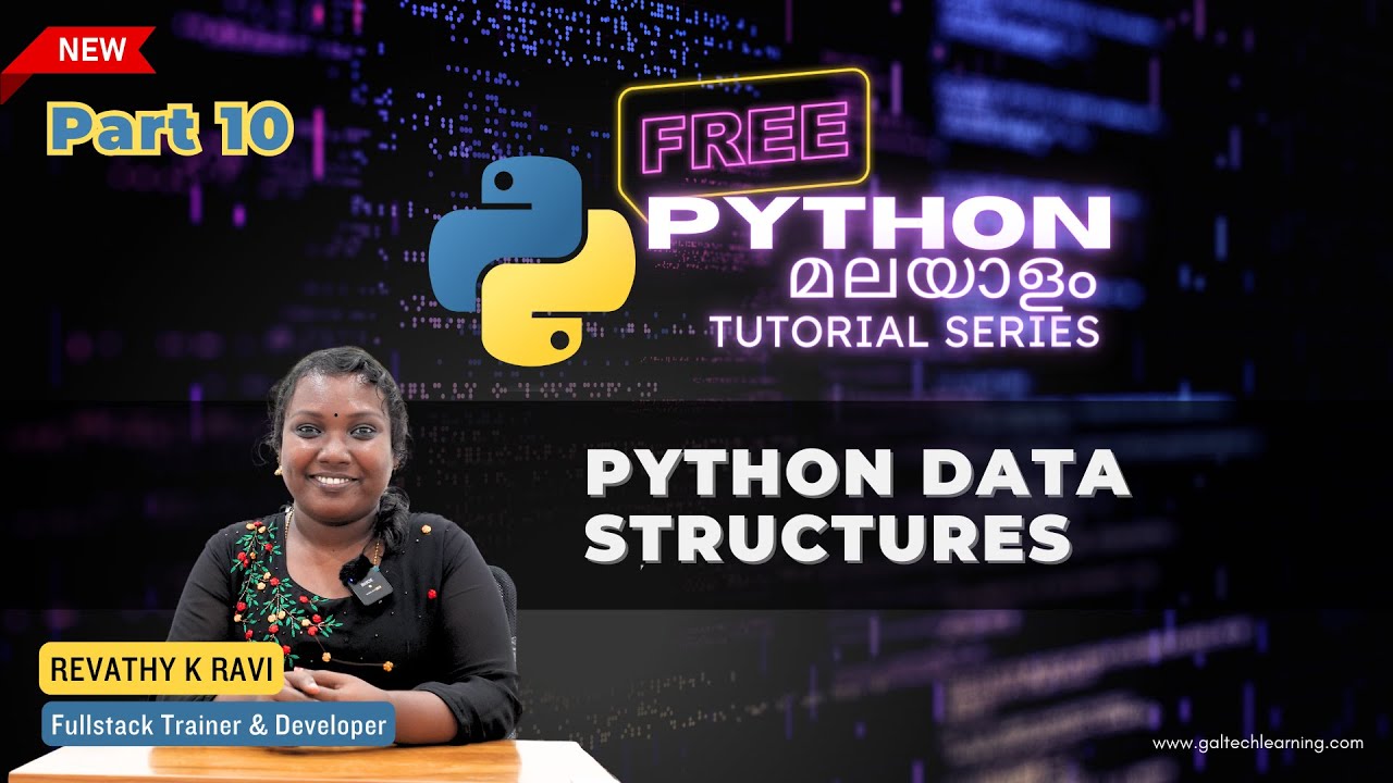 Python Data Structure malayalam tutorial | List, Dictionary, Tuple, Set In Python